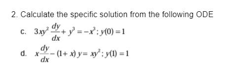 Solved 2. Calculate the specific solution from the following | Chegg.com