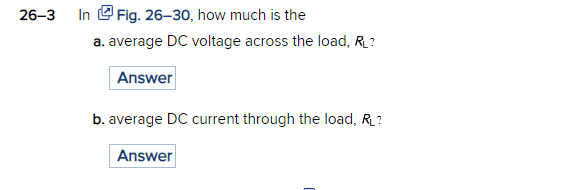 In [ Fig. 26-30, how much is the a. average DC | Chegg.com