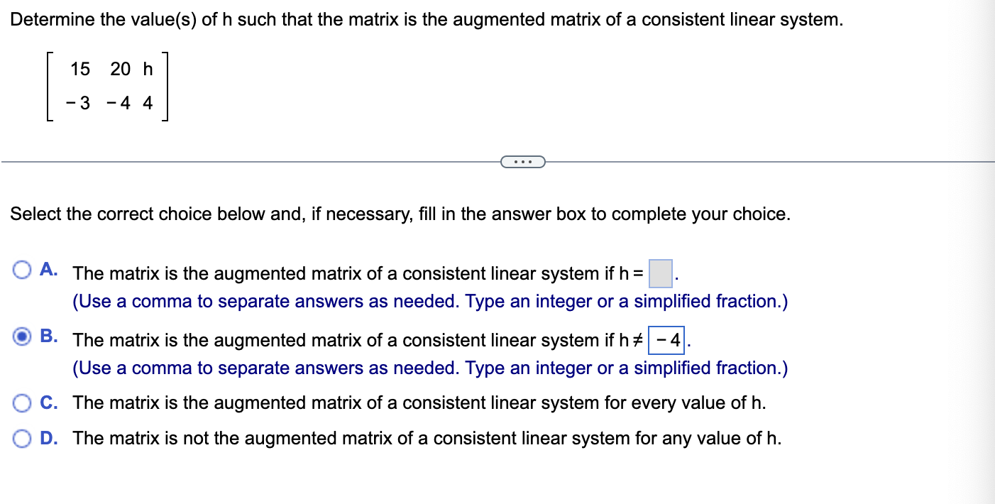 [Solved]: Determine the value(s) of h such that the matrix