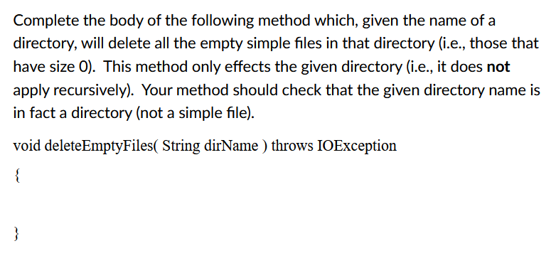 Solved Complete the body of the following method which, | Chegg.com