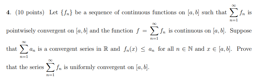 Solved 4. (10 points) Let {fn} be a sequence of continuous | Chegg.com