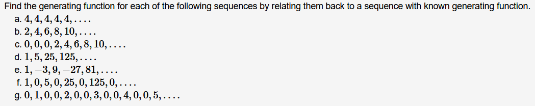 Solved Find the generating function for each of the | Chegg.com