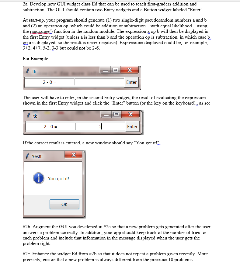 2a. Develop new GUI widget class Ed that can be used | Chegg.com