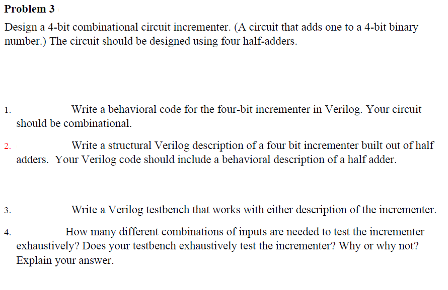 Solved Problem 3 Design a 4-bit combinational circuit | Chegg.com