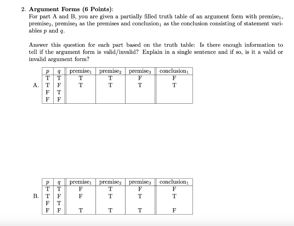 Solved 2. Argument Forms (6 Points): For part A and B, you | Chegg.com
