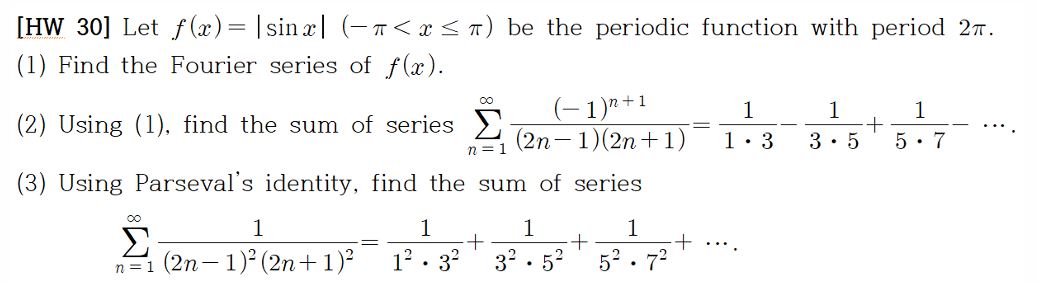 Solved [HW 30] Let f(x)=∣sinx∣(−π | Chegg.com