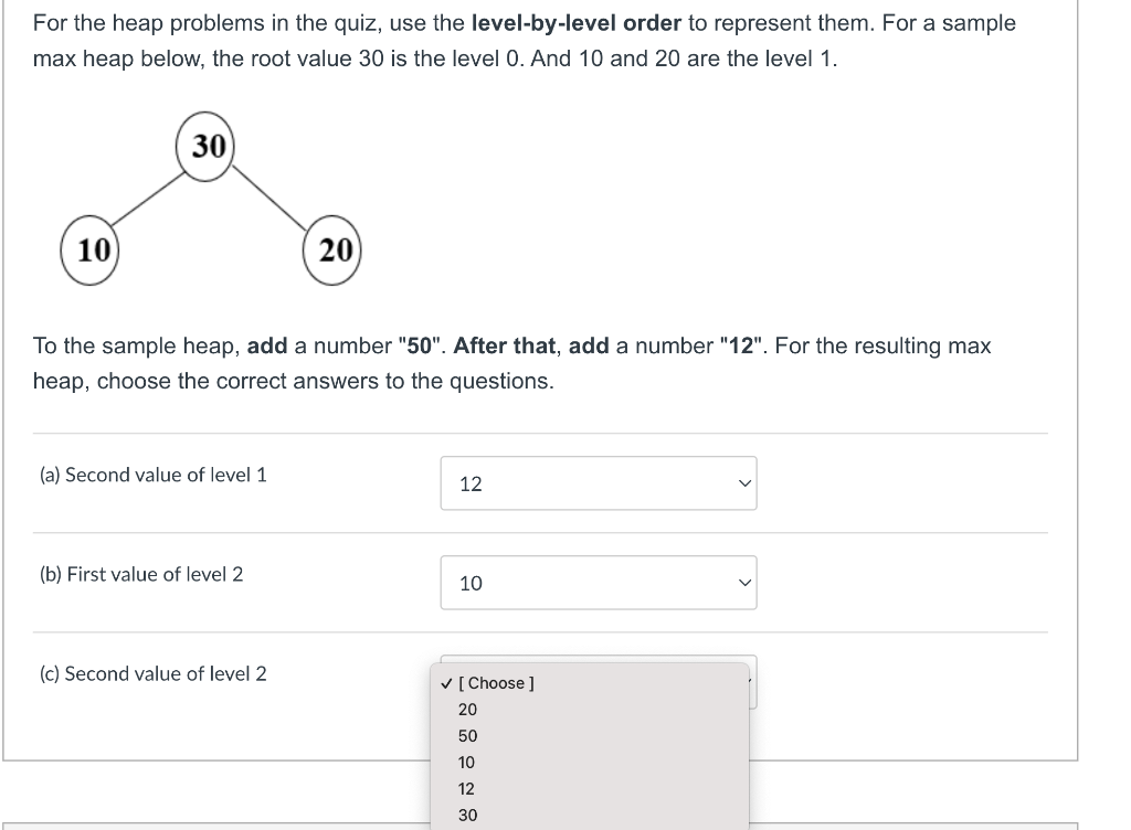 Solved For The Heap Problems In The Quiz Use The 
