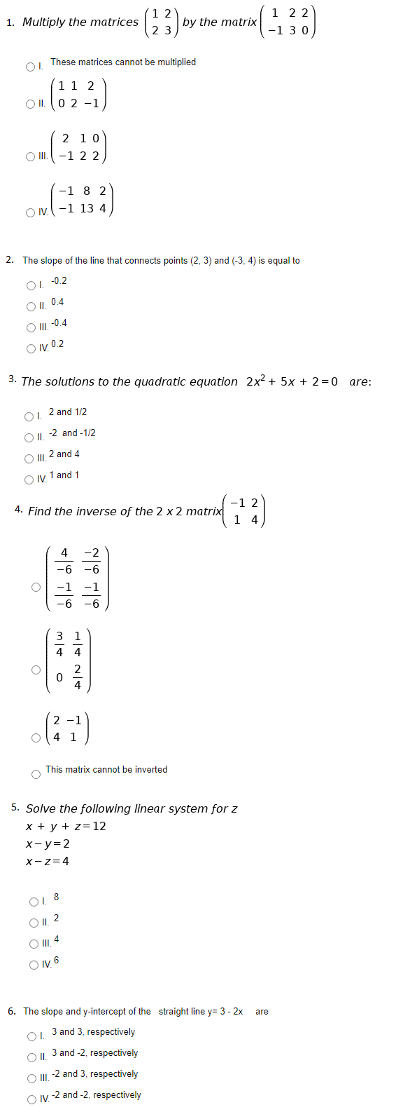 Solved 1. Multiply the matrices (23) by the matrix 1 2 2 -1 | Chegg.com