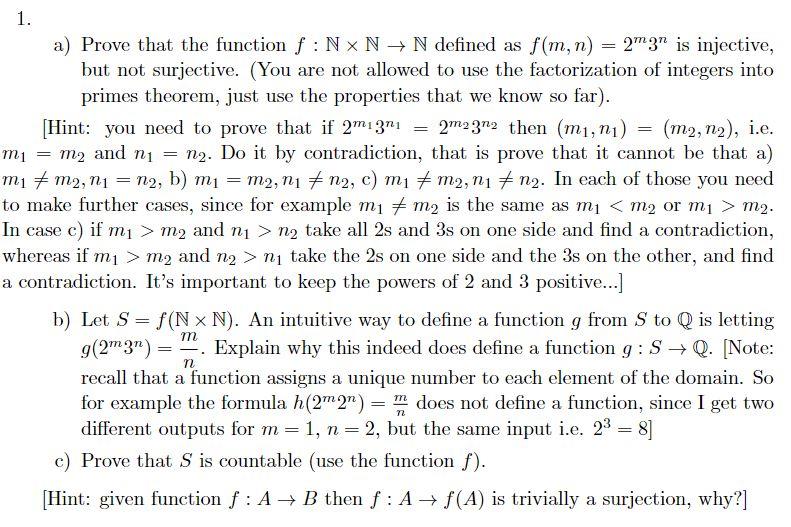 Solved a) Prove that the function f:N×N→N defined as | Chegg.com