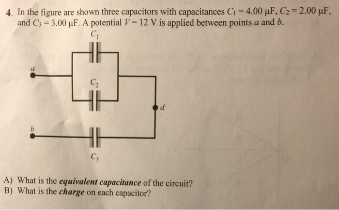 Solved in the figure are shown three capacitors with | Chegg.com