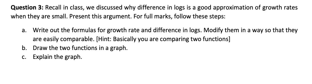 Question 3: Recall in class, we discussed why | Chegg.com