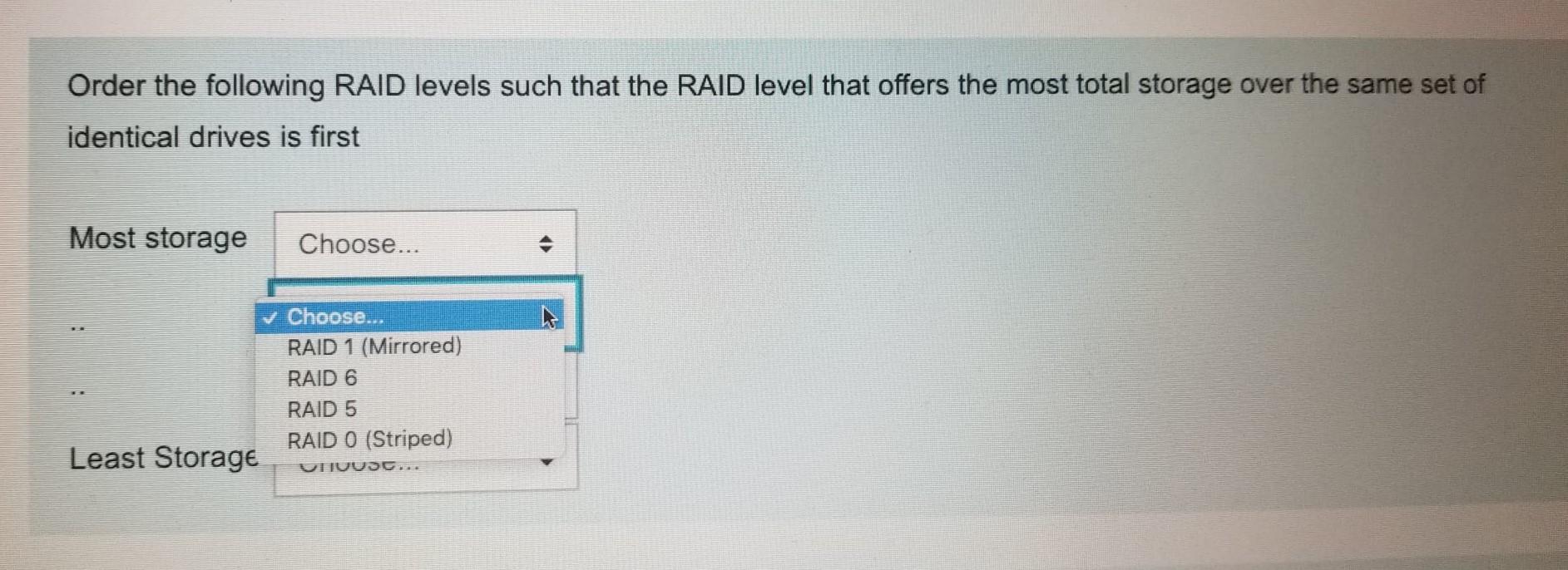 Solved Order the following RAID levels such that the RAID | Chegg.com