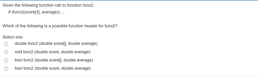 Solved Given the following function call to function func2: | Chegg.com