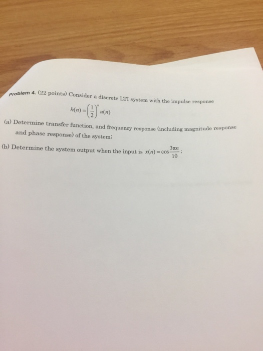 Solved Consider a discrete LTI system with the impulse | Chegg.com