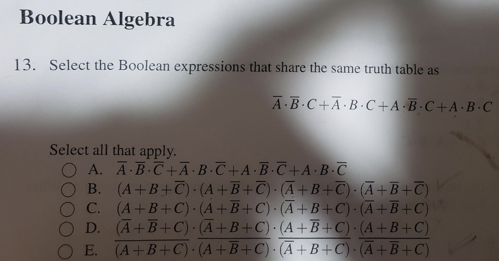 Solved Boolean Algebra 13. Select the Boolean expressions | Chegg.com