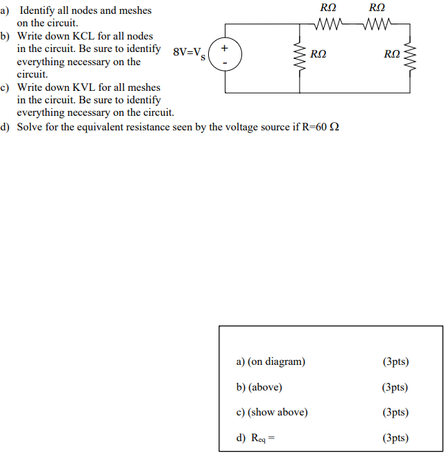 Solved a) Identify all nodes and meshes on the circuit. b) | Chegg.com