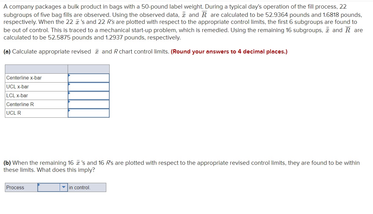 Solved A company packages a bulk product in bags with a | Chegg.com