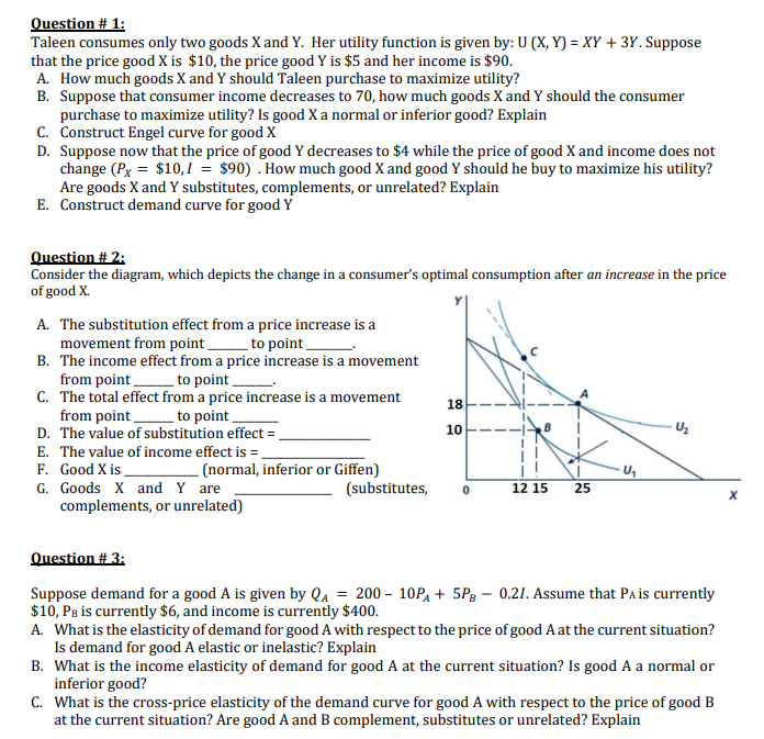 Solved Question \# 1: Taleen consumes only two goods X and | Chegg.com
