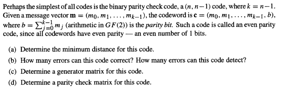 Solved Perhaps the simplest of all codes is the binary | Chegg.com