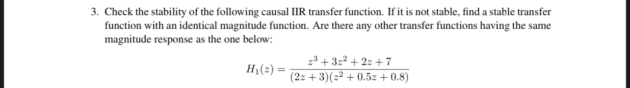 Solved Check the stability of the following causal IIR | Chegg.com