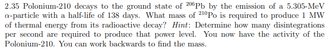 Solved 2.35 Polonium-210 decays to the ground state of 206 | Chegg.com