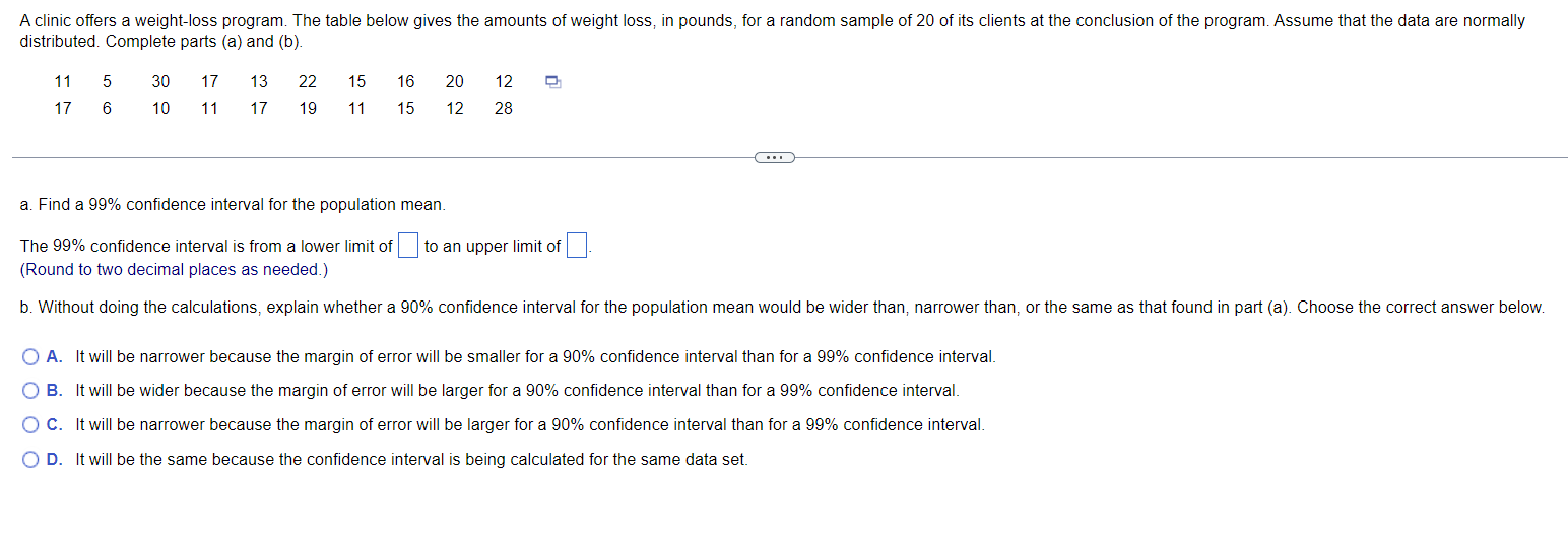 Solved distributed. Complete parts (a) and (b). a. Find a | Chegg.com