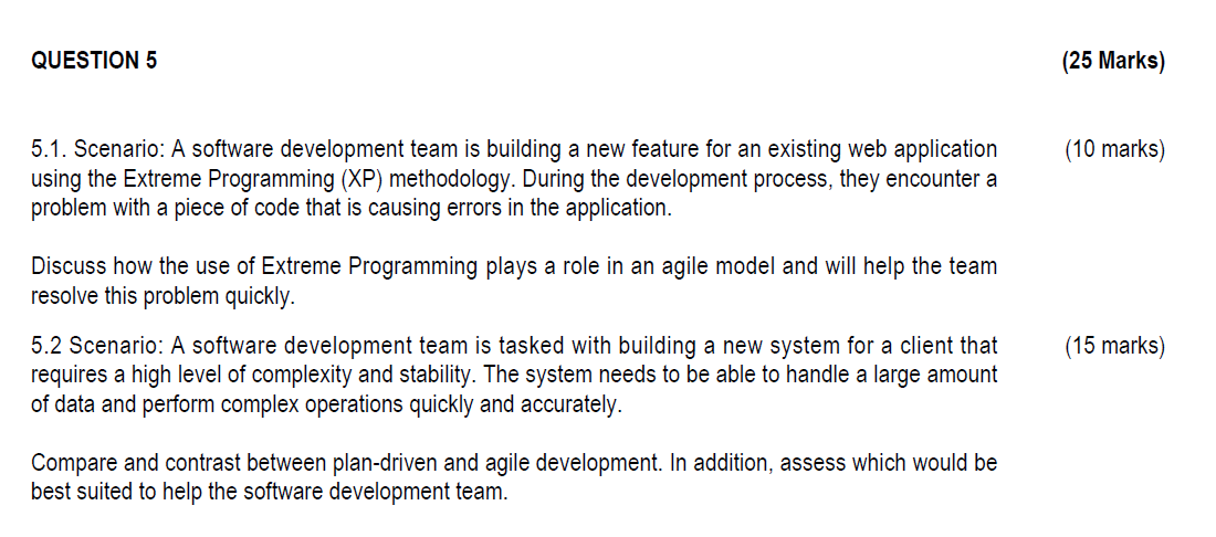 Solved 5.1. Scenario: A software development team is | Chegg.com