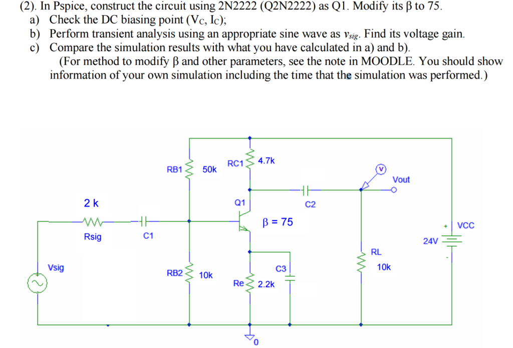 Solved (2). In Pspice, construct the circuit using 2N2222 | Chegg.com