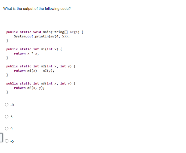 Solved What is the output of the following code?public | Chegg.com
