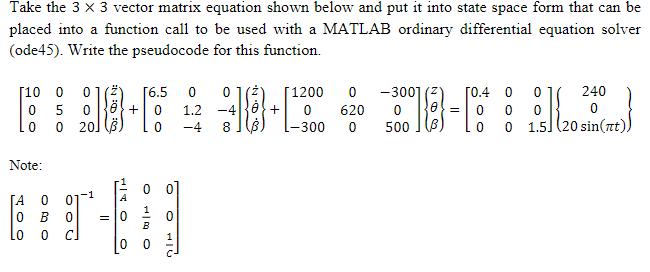 Solved Take the 3 X 3 vector matrix equation shown below and | Chegg.com