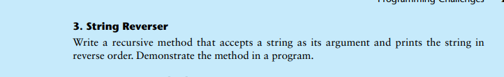 Solved 3. String Reverser Write a recursive method that | Chegg.com Solved 3. String Reverser Write a recursive method that | Chegg.com