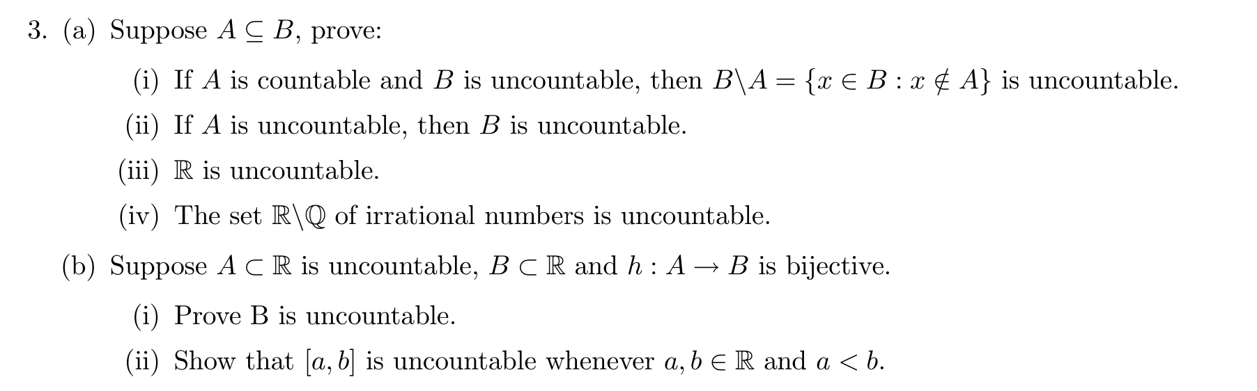 Solved х 3. (a) Suppose A CB, prove: (i) If A is countable | Chegg.com