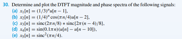 Solved 30. Determine and plot the DTFT magnitude and phase | Chegg.com