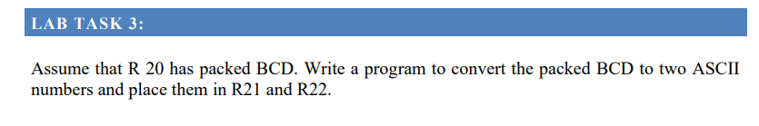 Solved Lab Task 3 Assume That R 20 Has Packed Bcd Write A 