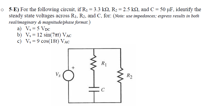 Solved o 5-E) For the following circuit, if R1 = 3.3 k22, R2 | Chegg.com