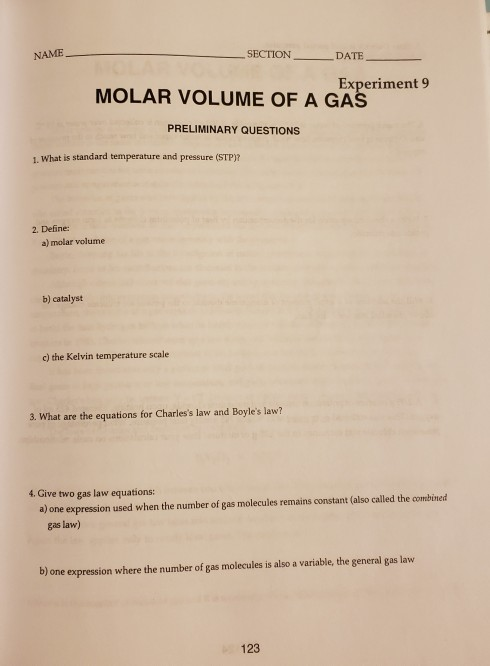 Solved NAME SECTION DATE MOLAR VOLUME OF A GAS Experiment 9 | Chegg.com