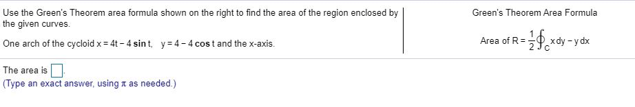 Solved Green's Theorem Area Formula Use the Green's Theorem | Chegg.com