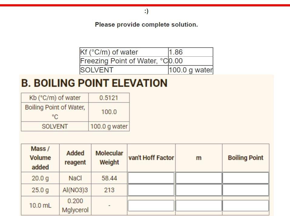 Solved Please provide complete solution. B. BOILING POINT | Chegg.com