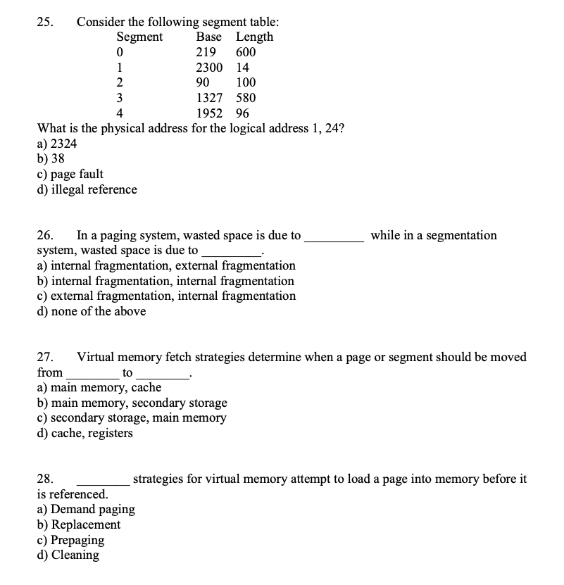 Solved 25. Consider the following segment table: Segment | Chegg.com
