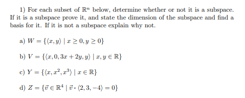 Solved 1) For each subset of Rn below, determine whether or | Chegg.com