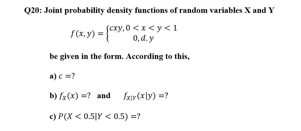 Solved Q20: Joint probability density functions of random | Chegg.com