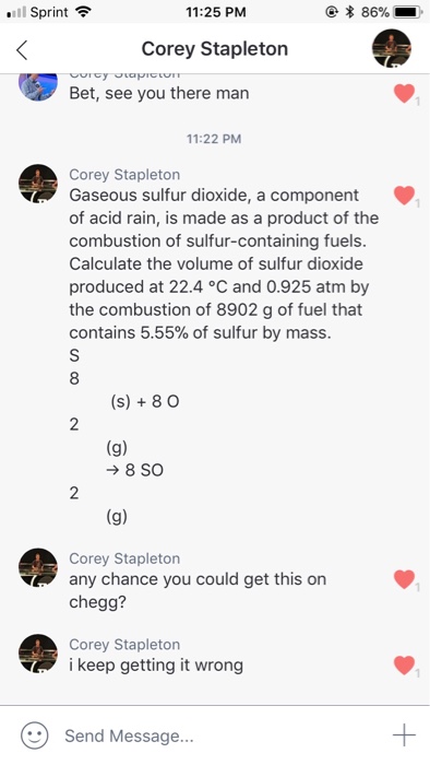Solved .11 Sprint 11:25 PM Corey Stapleton Bet, see you | Chegg.com