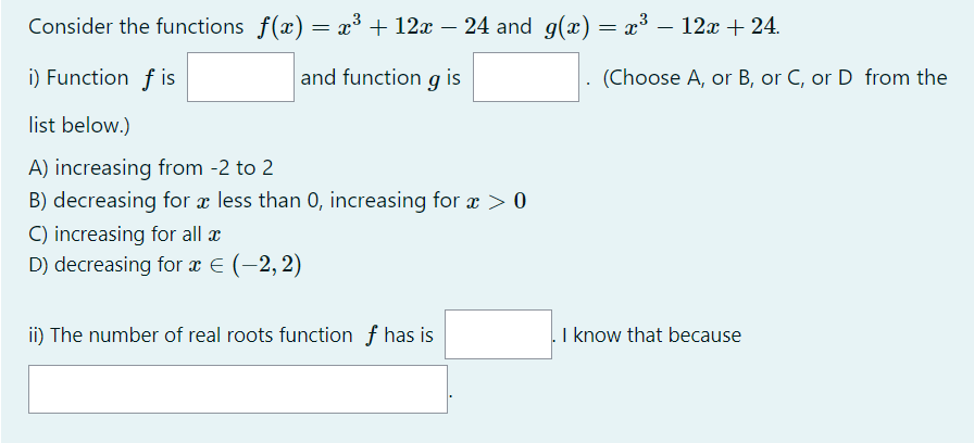 Solved Consider the functions f(x)=x3+12x−24 and | Chegg.com
