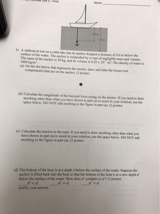 Solved Mak Test 3- Final Name: 4.0 m 7.0 m 5) A sailboat at | Chegg.com