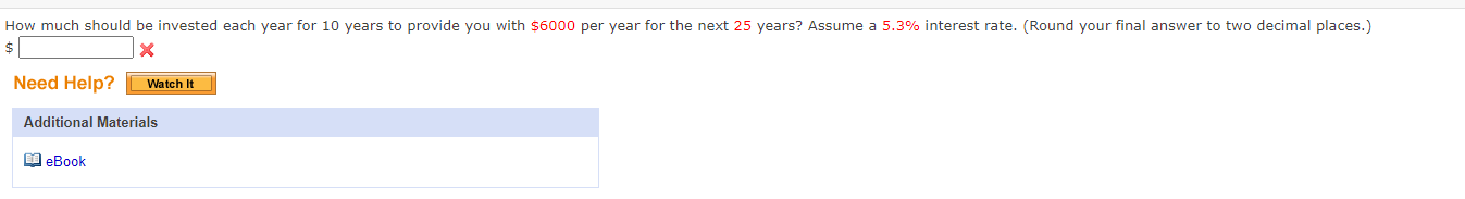 Solved $ Need Help? Watch It Additional Materials eBook | Chegg.com