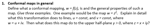 Solved Conformal maps in general Define what a conformal | Chegg.com