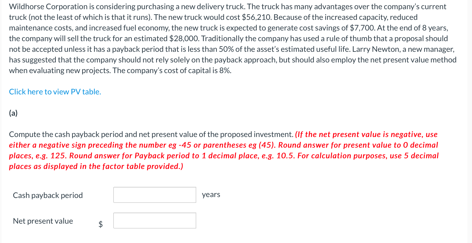Solved Wildhorse Corporation is considering purchasing a new | Chegg.com