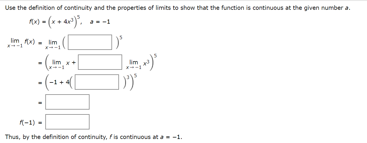 Solved Use the definition of continuity and the properties | Chegg.com