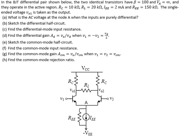 Solved In the BJT differential pair shown below, the two | Chegg.com