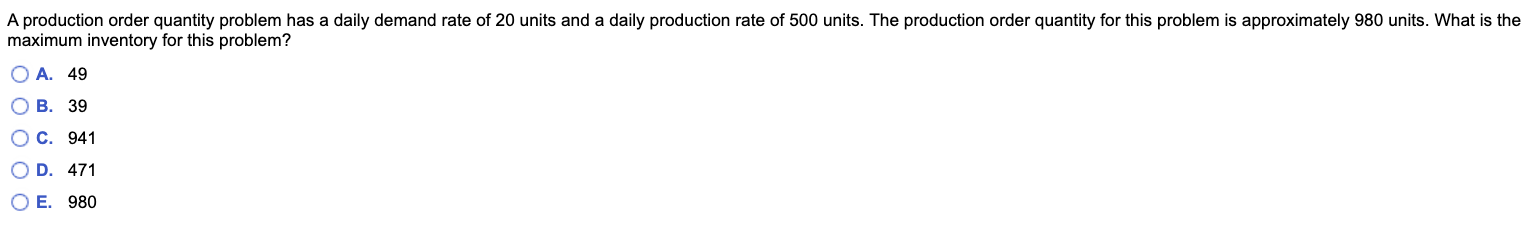 Solved A production order quantity problem has a daily | Chegg.com